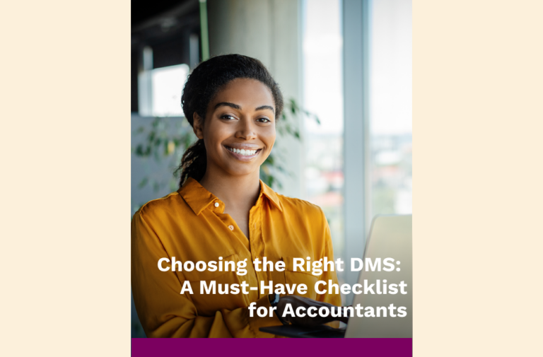 Choosing the Right DMS: A Must-Have Checklist for Accountants