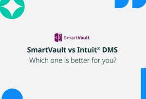 SmartVault vs. Intuit DMS | SmartVault